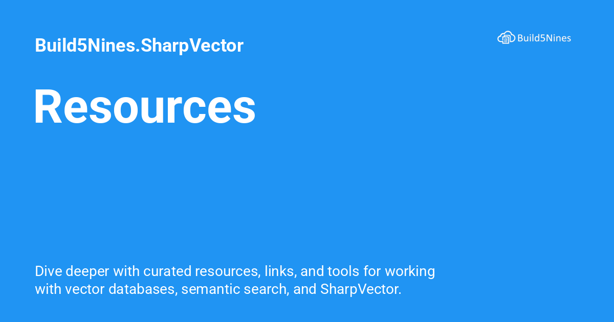 Resources - Build5Nines.SharpVector